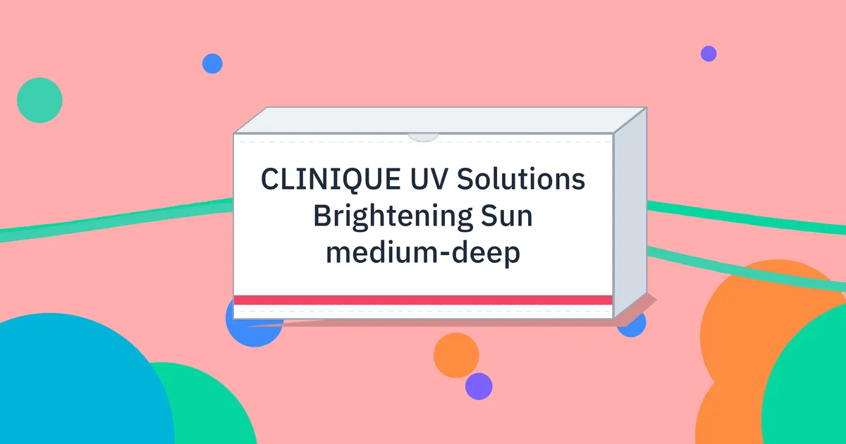 Symbolbild: Packung mit der Aufschrift CLINIQUE UV Solutions Brightening Sun medium-deep (PZN 20771076) – Verfügbarkeit und Bezug in Apotheken in Frankfurt am Main