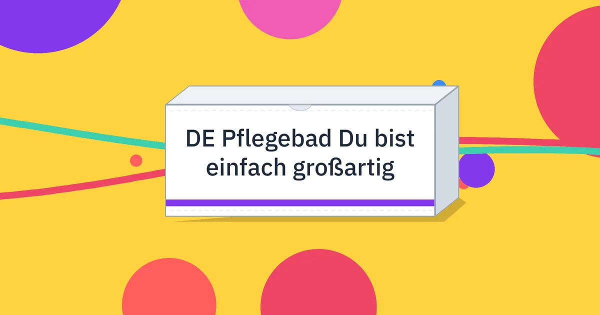 Symbolbild: Packung mit der Aufschrift DE Pflegebad Du bist einfach großartig (PZN 12386200) – Verfügbarkeit und Bezug in Apotheken in Frankfurt am Main