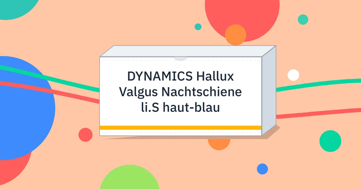 Symbolbild: Packung mit der Aufschrift DYNAMICS Hallux Valgus Nachtschiene li.S haut-blau (PZN 10632474) – Verfügbarkeit und Bezug in Apotheken in Frankfurt am Main