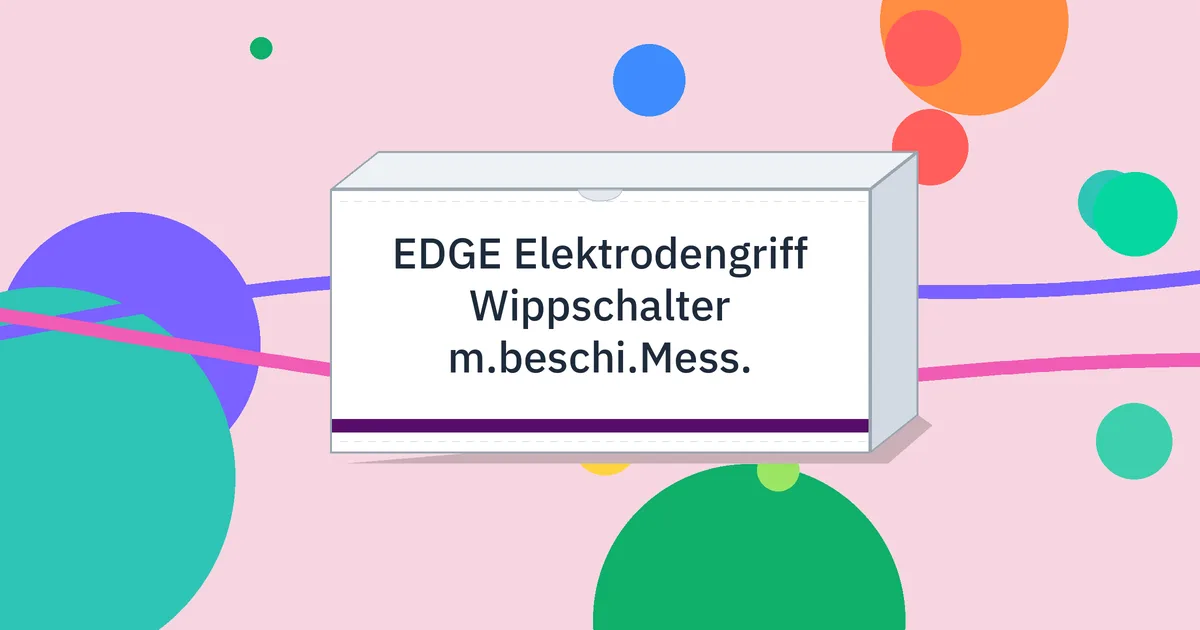 Symbolbild: Packung mit der Aufschrift EDGE Elektrodengriff Wippschalter m.beschi.Mess. (PZN 16051005) – Verfügbarkeit und Bezug in Apotheken in Frankfurt am Main