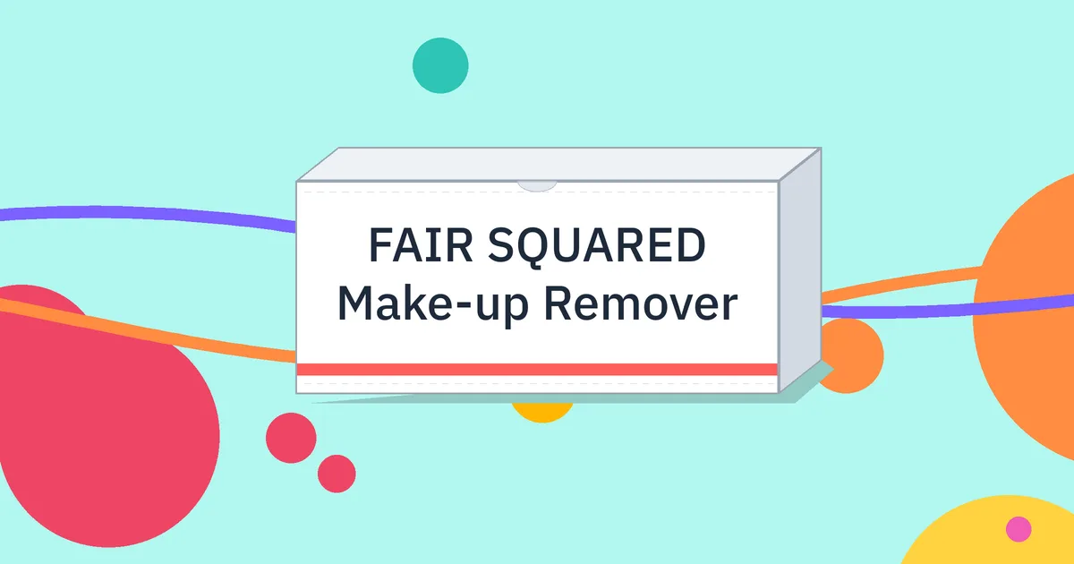 Symbolbild: Packung mit der Aufschrift FAIR SQUARED Make-up Remover (PZN 18788336) – Verfügbarkeit und Bezug in Apotheken in Frankfurt am Main