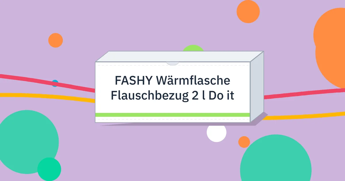 Symbolbild: Packung mit der Aufschrift FASHY Wärmflasche Flauschbezug 2 l Do it (PZN 18026253) – Verfügbarkeit und Bezug in Apotheken in Frankfurt am Main