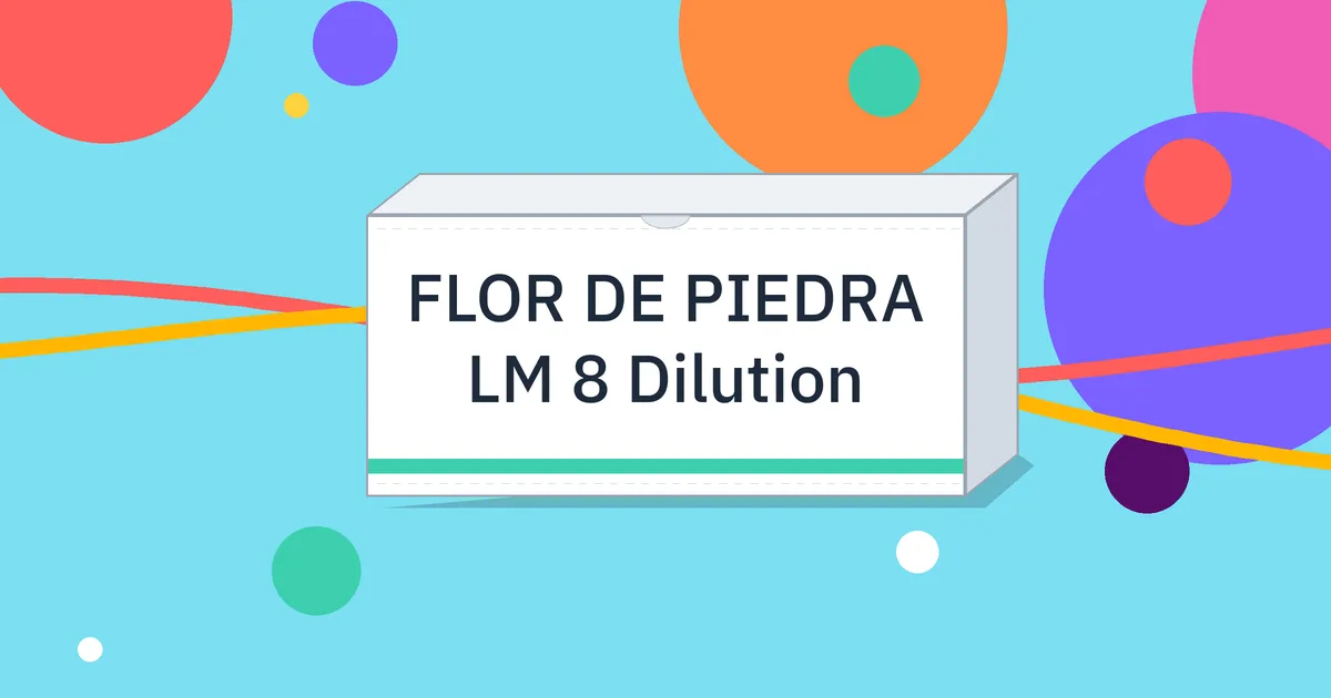 Symbolbild: Packung mit der Aufschrift FLOR DE PIEDRA LM 8 Dilution (PZN 13489209) – Verfügbarkeit und Bezug in Apotheken in Frankfurt am Main