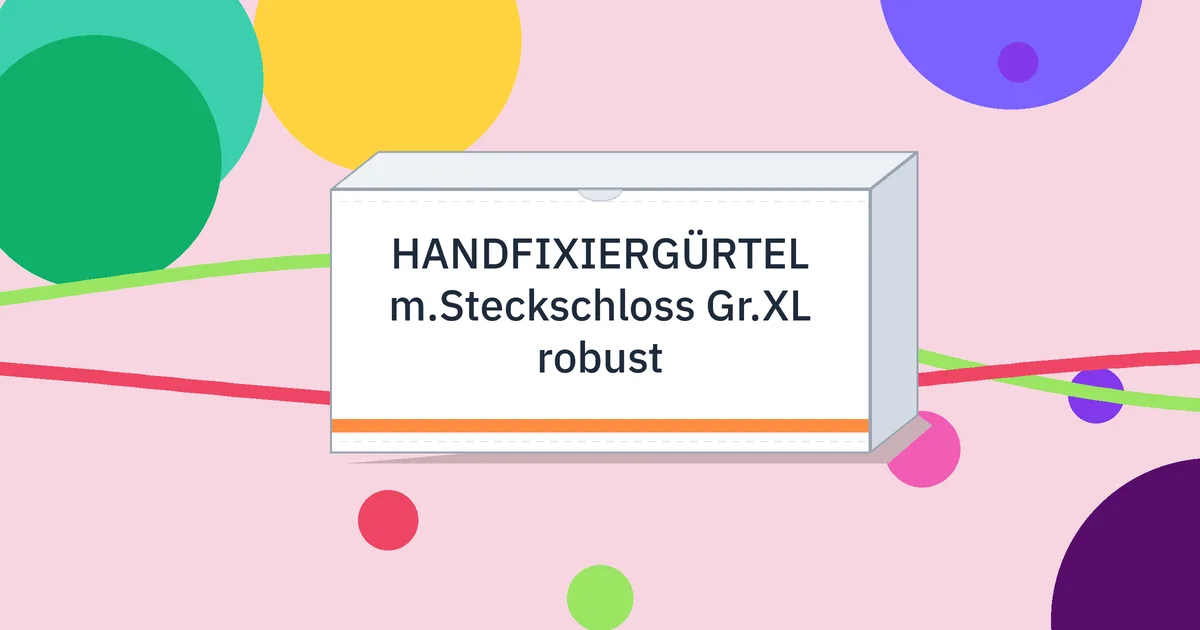 Symbolbild: Packung mit der Aufschrift HANDFIXIERGÜRTEL m.Steckschloss Gr.XL robust (PZN 11569921) – Verfügbarkeit und Bezug in Apotheken in Frankfurt am Main