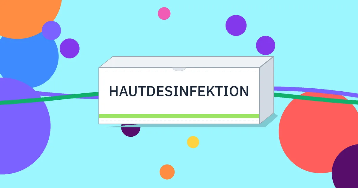 Symbolbild: Packung mit der Aufschrift HAUTDESINFEKTION (PZN 08824597) – Verfügbarkeit und Bezug in Apotheken in Frankfurt am Main