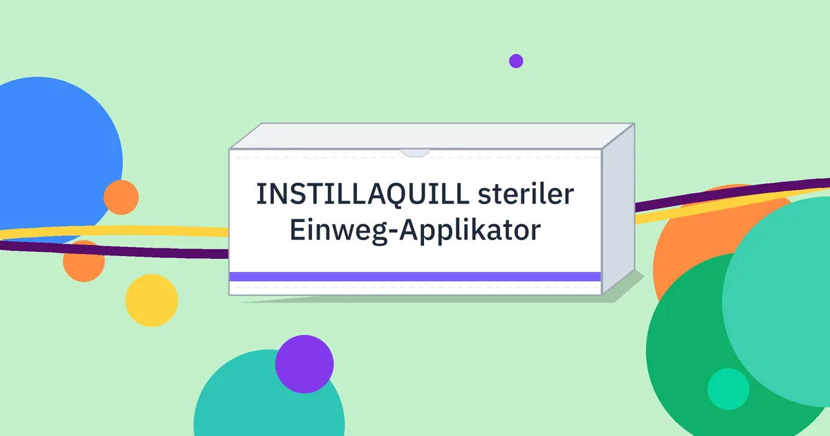 Symbolbild: Packung mit der Aufschrift INSTILLAQUILL steriler Einweg-Applikator (PZN 11288033) – Verfügbarkeit und Bezug in Apotheken in Frankfurt am Main