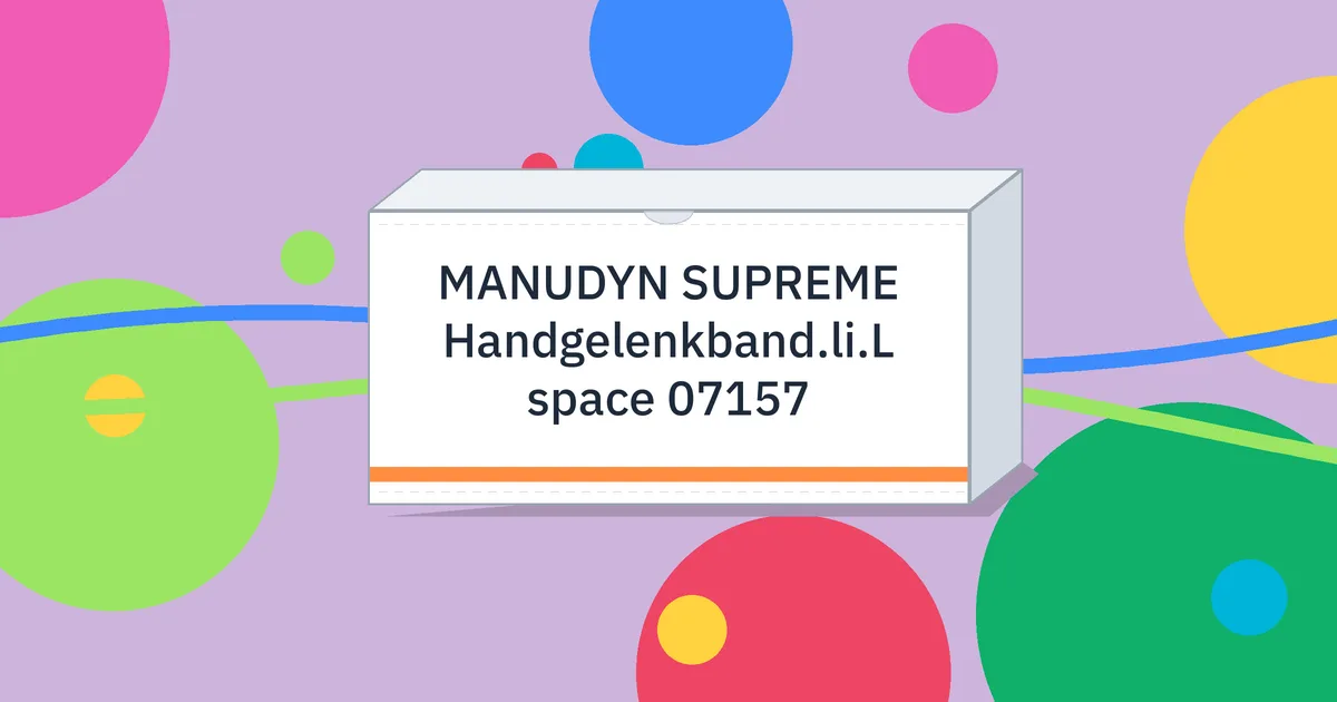 Symbolbild: Packung mit der Aufschrift MANUDYN SUPREME Handgelenkband.li.L space 07157 (PZN 20095528) – Verfügbarkeit und Bezug in Apotheken in Frankfurt am Main