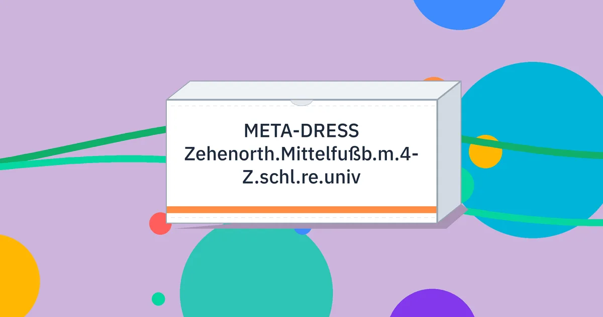 Symbolbild: Packung mit der Aufschrift META-DRESS Zehenorth.Mittelfußb.m.4-Z.schl.re.univ (PZN 17197633) – Verfügbarkeit und Bezug in Apotheken in Frankfurt am Main