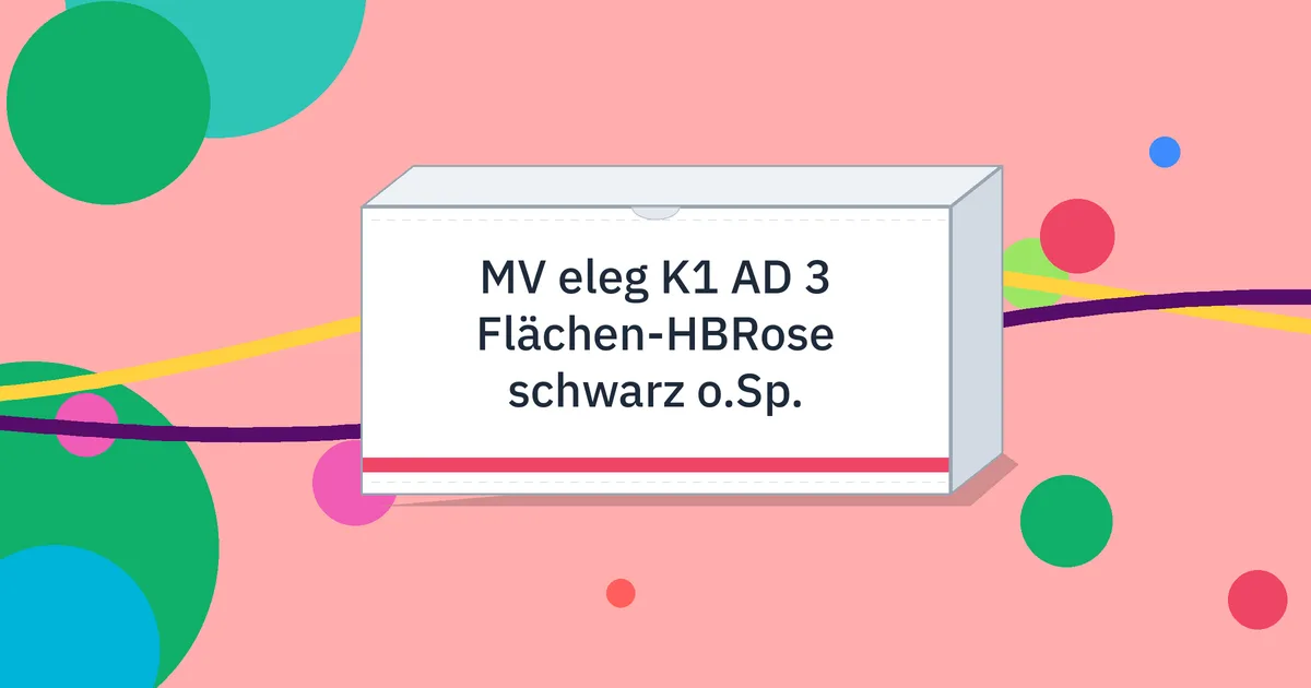 Symbolbild: Packung mit der Aufschrift MV eleg K1 AD 3 Flächen-HBRose schwarz o.Sp. (PZN 15667371) – Verfügbarkeit und Bezug in Apotheken in Frankfurt am Main