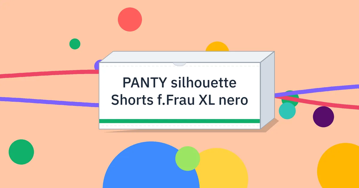 Symbolbild: Packung mit der Aufschrift PANTY silhouette Shorts f.Frau XL nero (PZN 16192042) – Verfügbarkeit und Bezug in Apotheken in Frankfurt am Main
