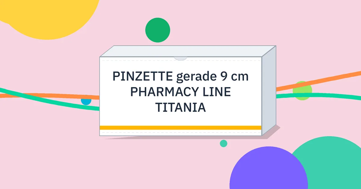 Symbolbild: Packung mit der Aufschrift PINZETTE gerade 9 cm PHARMACY LINE TITANIA (PZN 13887329) – Verfügbarkeit und Bezug in Apotheken in Frankfurt am Main