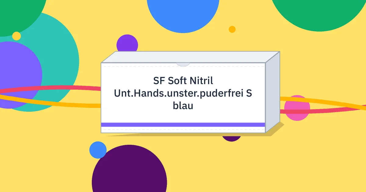 Symbolbild: Packung mit der Aufschrift SF Soft Nitril Unt.Hands.unster.puderfrei S blau (PZN 15659621) – Verfügbarkeit und Bezug in Apotheken in Frankfurt am Main