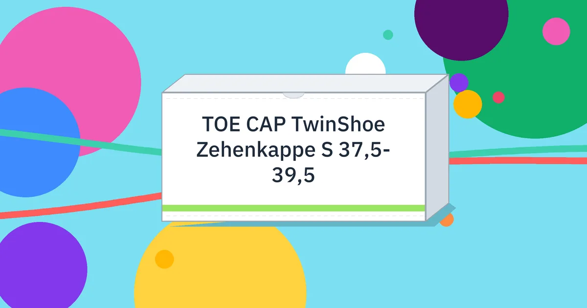 Symbolbild: Packung mit der Aufschrift TOE CAP TwinShoe Zehenkappe S 37,5-39,5 (PZN 16631412) – Verfügbarkeit und Bezug in Apotheken in Frankfurt am Main