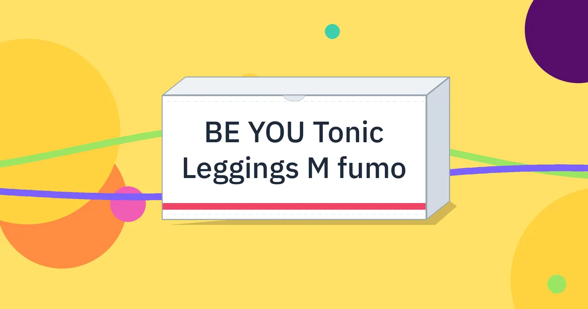 Symbolbild: Packung mit der Aufschrift BE YOU Tonic Leggings M fumo (PZN 19721535) – Verfügbarkeit und Bezug in Apotheken in Frankfurt am Main