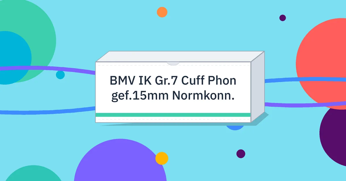 Symbolbild: Packung mit der Aufschrift BMV IK Gr.7 Cuff Phon gef.15mm Normkonn. (PZN 18382404) – Verfügbarkeit und Bezug in Apotheken in Frankfurt am Main