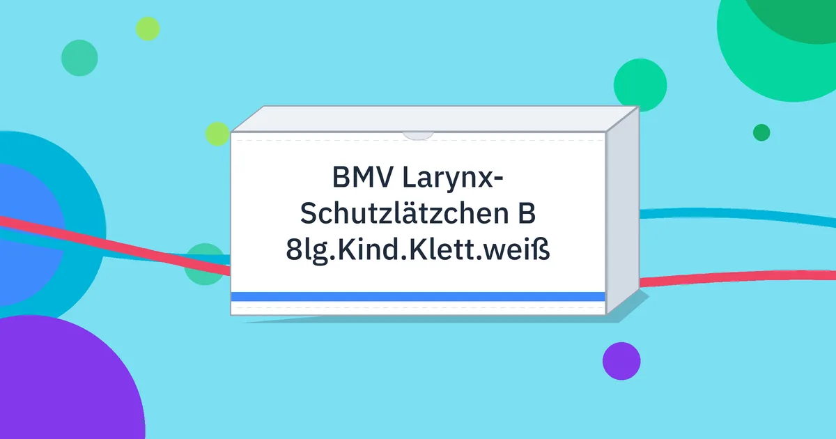 Symbolbild: Packung mit der Aufschrift BMV Larynx-Schutzlätzchen B 8lg.Kind.Klett.weiß (PZN 10083719) – Verfügbarkeit und Bezug in Apotheken in Frankfurt am Main