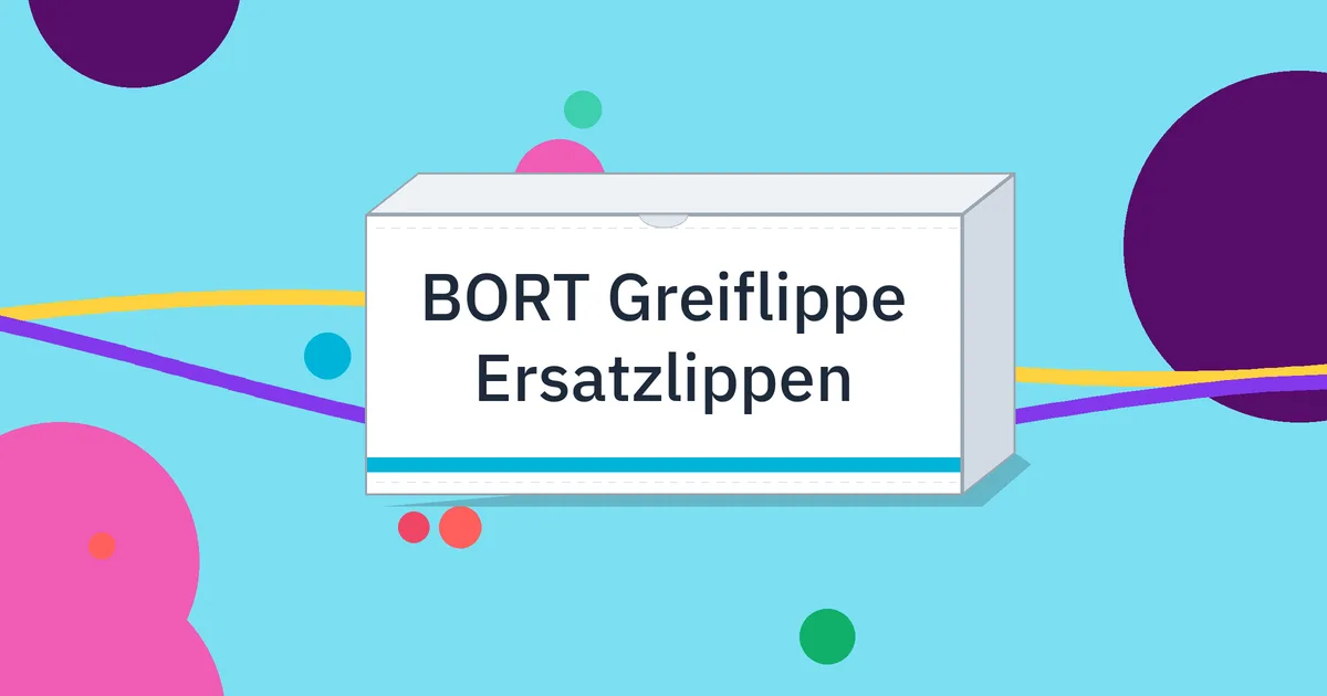 Symbolbild: Packung mit der Aufschrift BORT Greiflippe Ersatzlippen (PZN 09485252) – Verfügbarkeit und Bezug in Apotheken in Frankfurt am Main