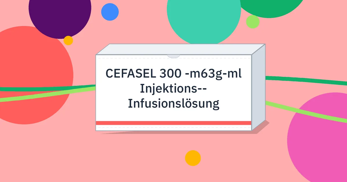 Symbolbild: Packung mit der Aufschrift CEFASEL 300 -m63g-ml Injektions--Infusionslösung (PZN 17862533) – Verfügbarkeit und Bezug in Apotheken in Frankfurt am Main