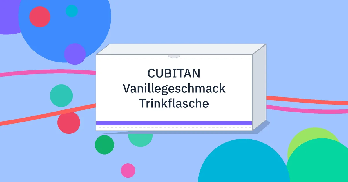 Symbolbild: Packung mit der Aufschrift CUBITAN Vanillegeschmack Trinkflasche (PZN 20323277) – Verfügbarkeit und Bezug in Apotheken in Frankfurt am Main