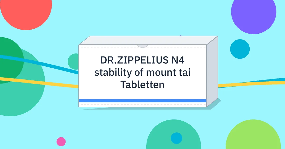 Symbolbild: Packung mit der Aufschrift DR.ZIPPELIUS N4 stability of mount tai Tabletten (PZN 09292211) – Verfügbarkeit und Bezug in Apotheken in Frankfurt am Main