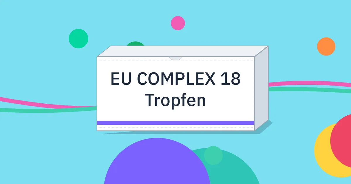 Symbolbild: Packung mit der Aufschrift EU COMPLEX 18 Tropfen (PZN 16785061) – Verfügbarkeit und Bezug in Apotheken in Frankfurt am Main