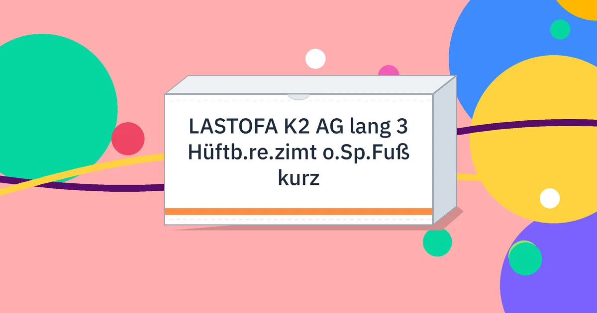 Symbolbild: Packung mit der Aufschrift LASTOFA K2 AG lang 3 Hüftb.re.zimt o.Sp.Fuß kurz (PZN 13811160) – Verfügbarkeit und Bezug in Apotheken in Frankfurt am Main