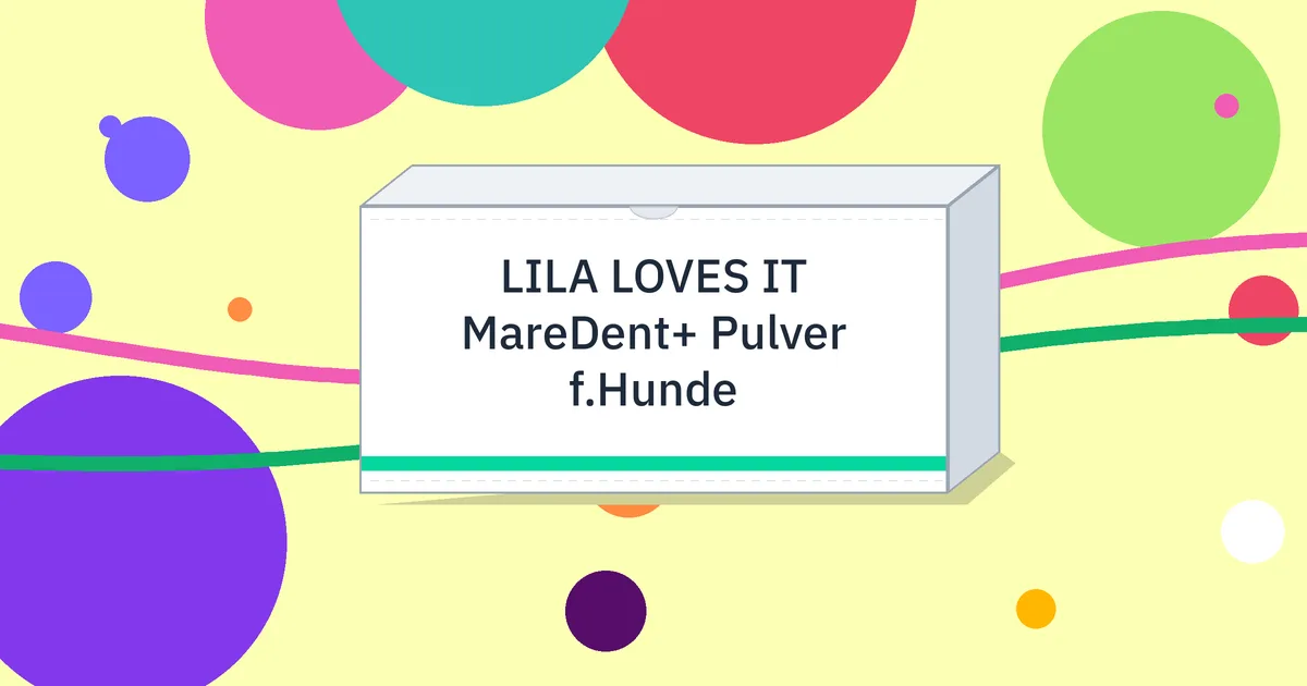 Symbolbild: Packung mit der Aufschrift LILA LOVES IT MareDent+ Pulver f.Hunde (PZN 18090127) – Verfügbarkeit und Bezug in Apotheken in Frankfurt am Main