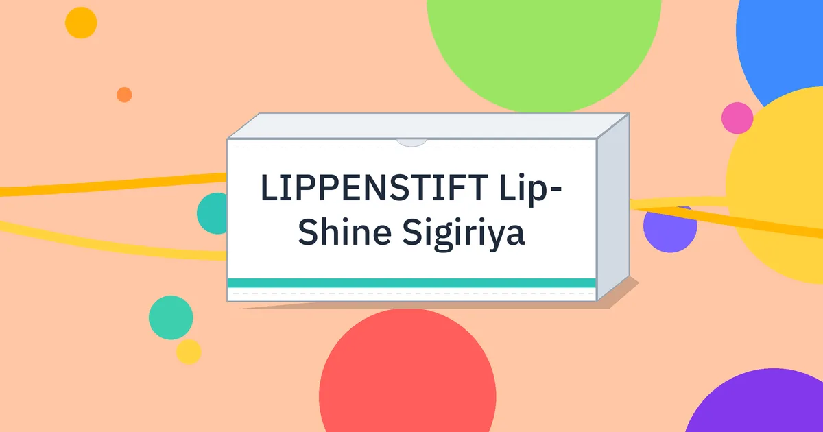 Symbolbild: Packung mit der Aufschrift LIPPENSTIFT Lip-Shine Sigiriya (PZN 19169109) – Verfügbarkeit und Bezug in Apotheken in Frankfurt am Main