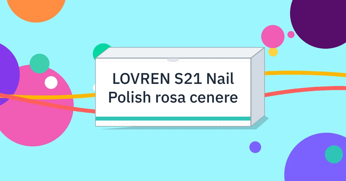 Symbolbild: Packung mit der Aufschrift LOVREN S21 Nail Polish rosa cenere (PZN 20030888) – Verfügbarkeit und Bezug in Apotheken in Frankfurt am Main
