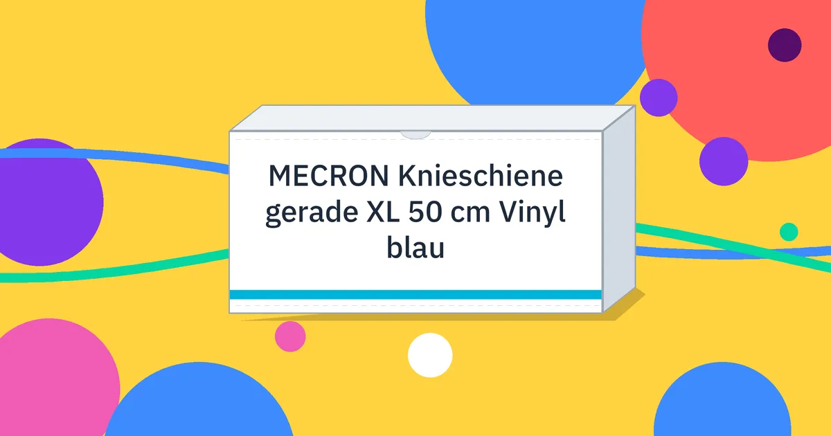 Symbolbild: Packung mit der Aufschrift MECRON Knieschiene gerade XL 50 cm Vinyl blau (PZN 02905490) – Verfügbarkeit und Bezug in Apotheken in Frankfurt am Main