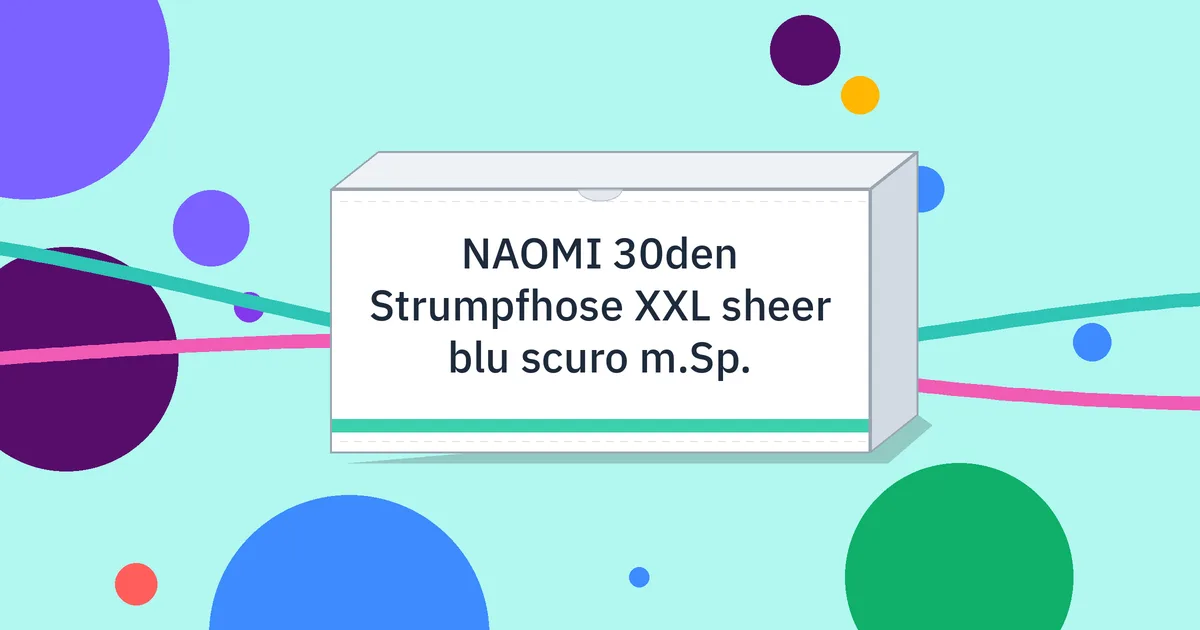 Symbolbild: Packung mit der Aufschrift NAOMI 30den Strumpfhose XXL sheer blu scuro m.Sp. (PZN 16178674) – Verfügbarkeit und Bezug in Apotheken in Frankfurt am Main