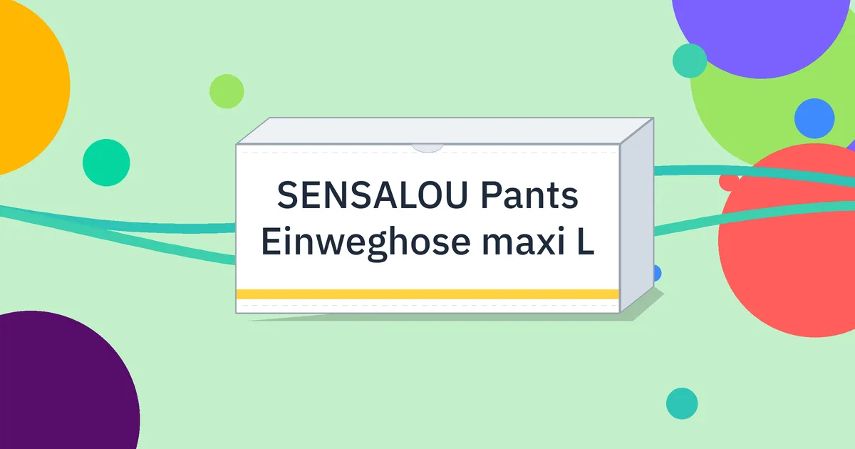 Symbolbild: Packung mit der Aufschrift SENSALOU Pants Einweghose maxi L (PZN 15611235) – Verfügbarkeit und Bezug in Apotheken in Frankfurt am Main