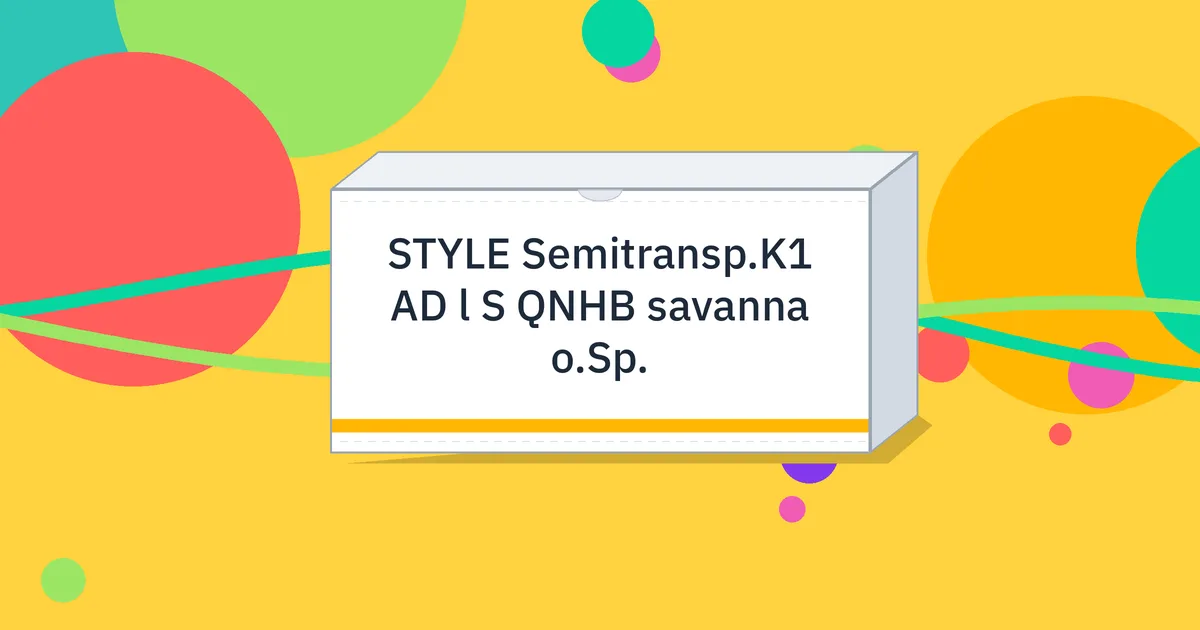 Symbolbild: Packung mit der Aufschrift STYLE Semitransp.K1 AD l S QNHB savanna o.Sp. (PZN 18869632) – Verfügbarkeit und Bezug in Apotheken in Frankfurt am Main