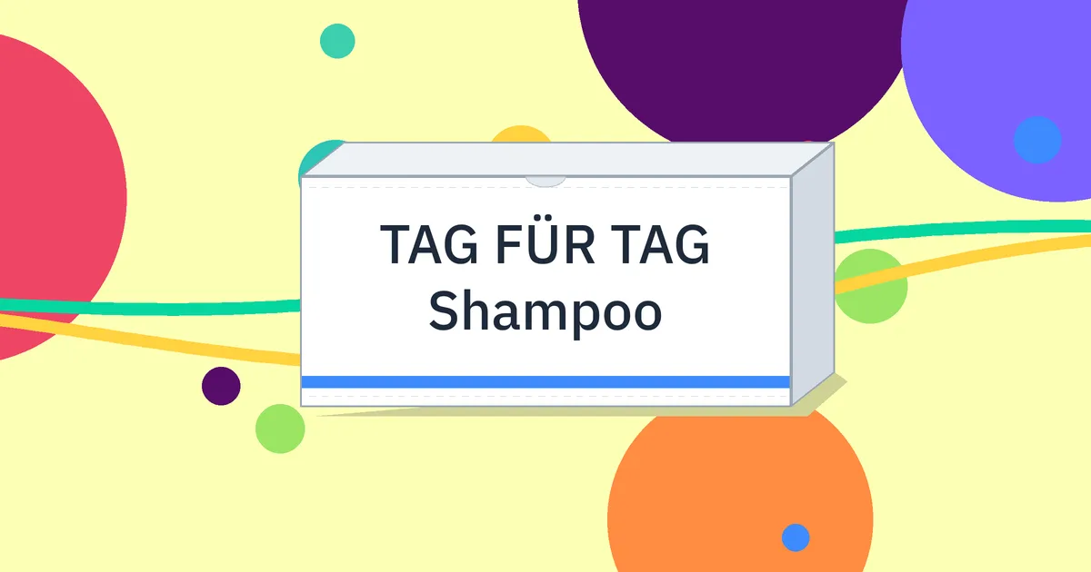 Symbolbild: Packung mit der Aufschrift TAG FÜR TAG Shampoo (PZN 10393609) – Verfügbarkeit und Bezug in Apotheken in Frankfurt am Main
