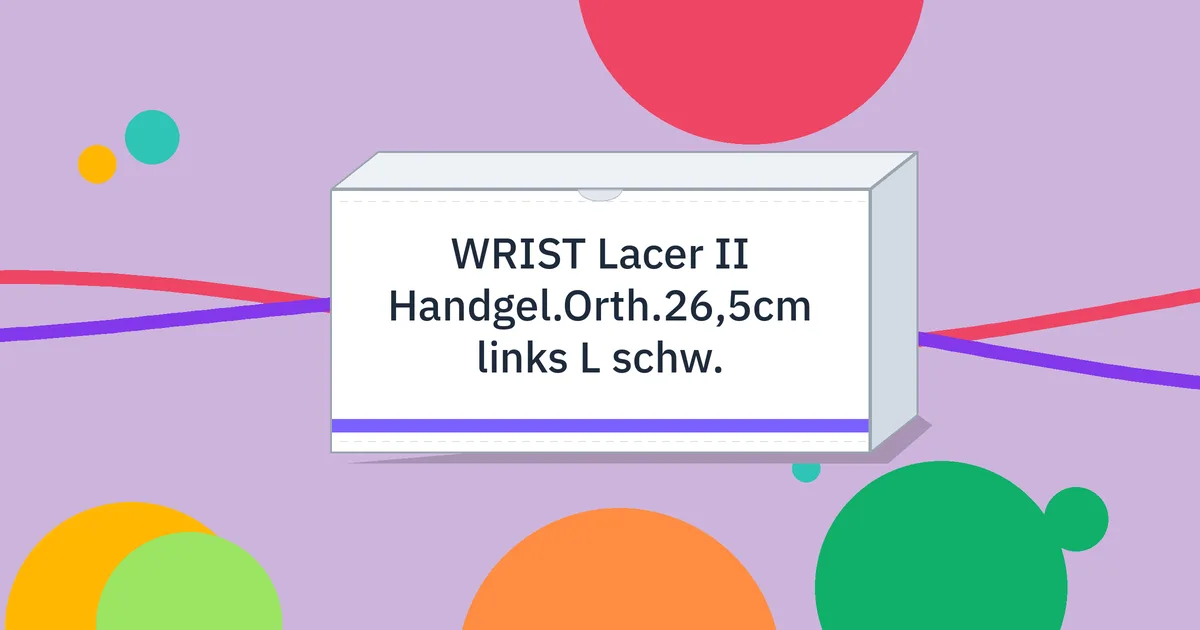 Symbolbild: Packung mit der Aufschrift WRIST Lacer II Handgel.Orth.26,5cm links L schw. (PZN 14048329) – Verfügbarkeit und Bezug in Apotheken in Frankfurt am Main