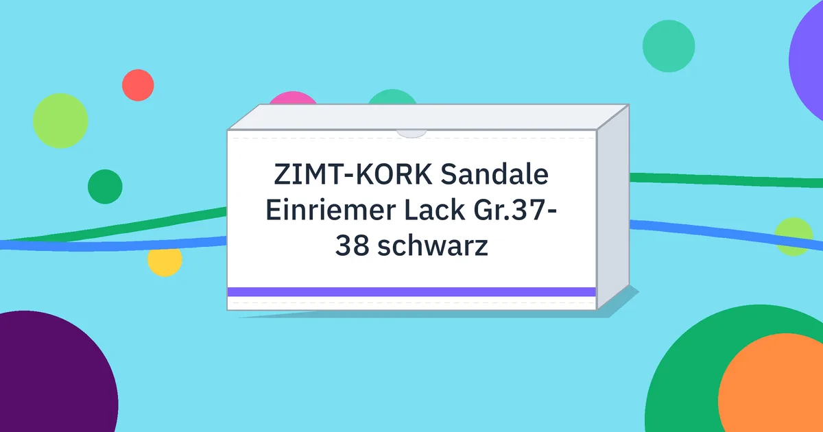 Symbolbild: Packung mit der Aufschrift ZIMT-KORK Sandale Einriemer Lack Gr.37-38 schwarz (PZN 19728856) – Verfügbarkeit und Bezug in Apotheken in Frankfurt am Main