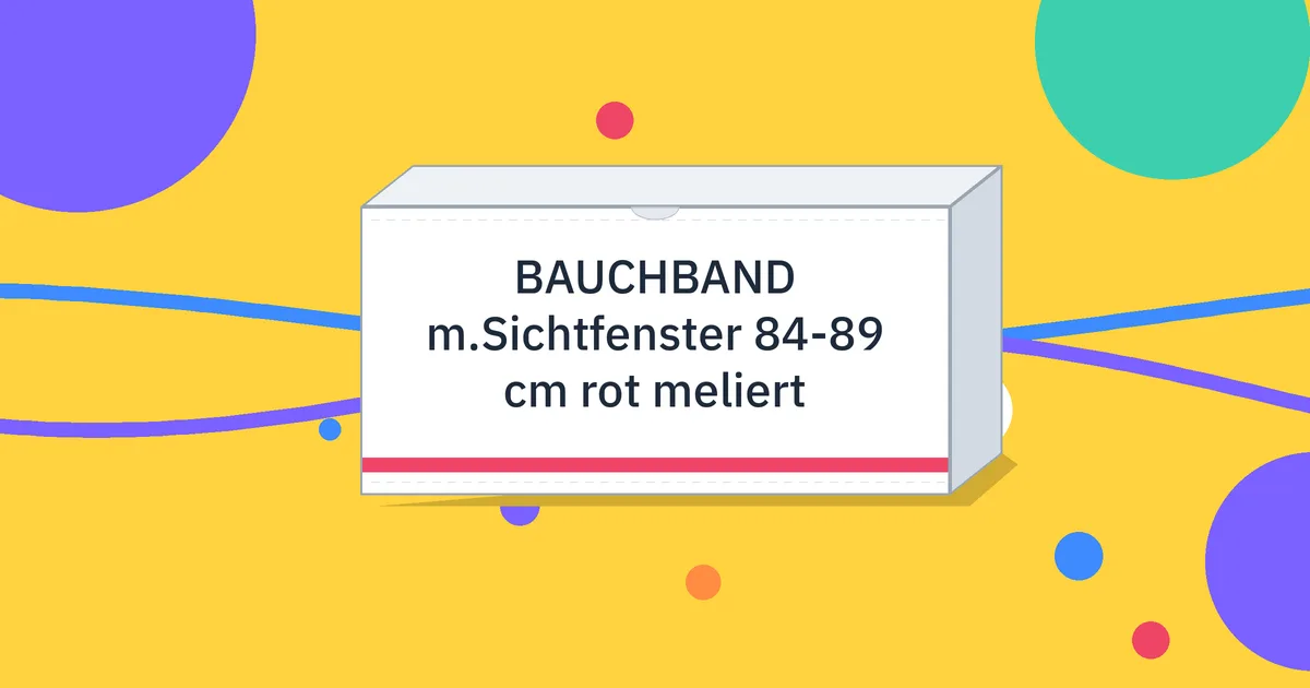 Symbolbild: Packung mit der Aufschrift BAUCHBAND m.Sichtfenster 84-89 cm rot meliert (PZN 13917208) – Verfügbarkeit und Bezug in Apotheken in Frankfurt am Main