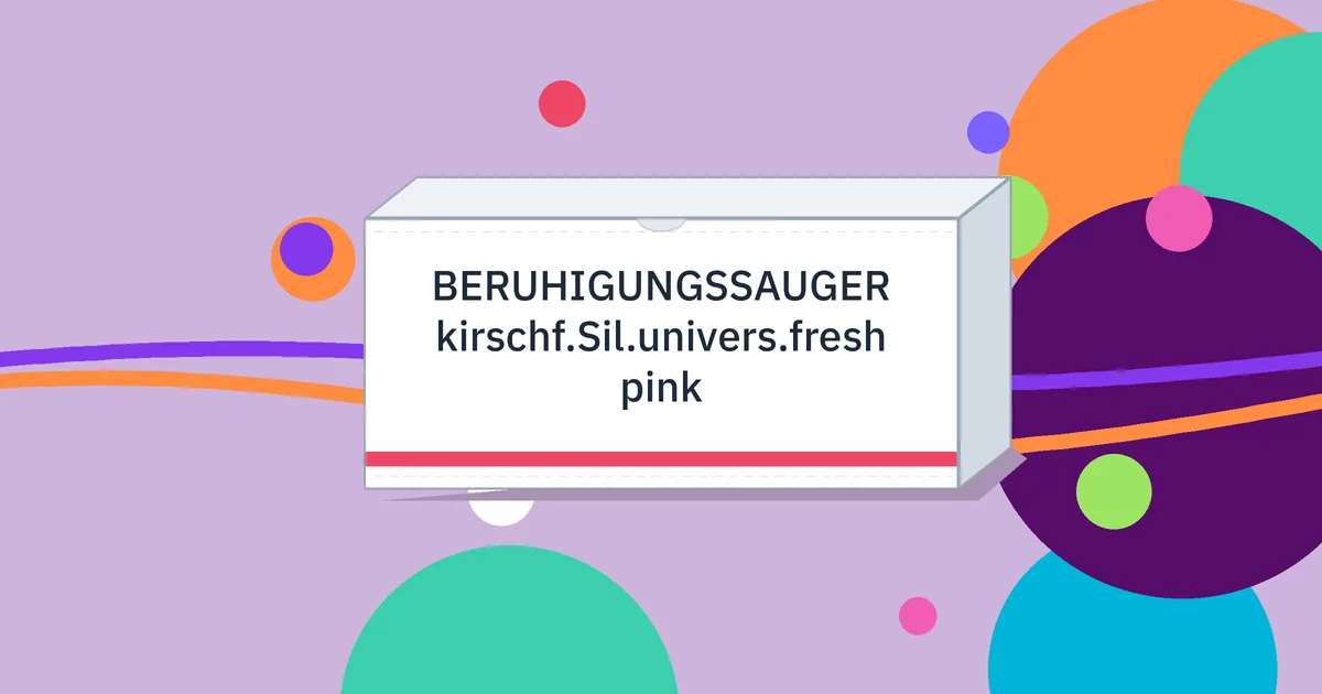 Symbolbild: Packung mit der Aufschrift BERUHIGUNGSSAUGER kirschf.Sil.univers.fresh pink (PZN 16897736) – Verfügbarkeit und Bezug in Apotheken in Frankfurt am Main
