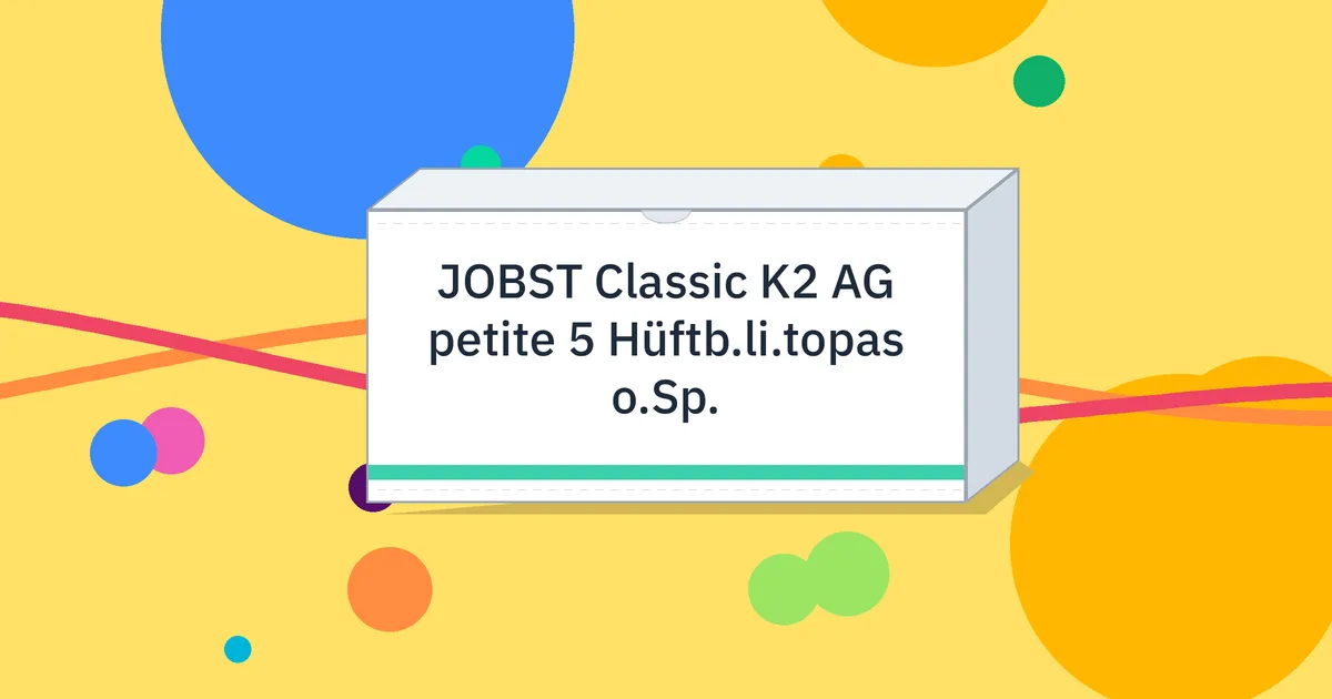Symbolbild: Packung mit der Aufschrift JOBST Classic K2 AG petite 5 Hüftb.li.topas o.Sp. (PZN 13064734) – Verfügbarkeit und Bezug in Apotheken in Frankfurt am Main