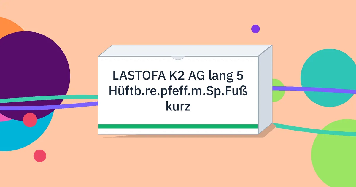 Symbolbild: Packung mit der Aufschrift LASTOFA K2 AG lang 5 Hüftb.re.pfeff.m.Sp.Fuß kurz (PZN 13812053) – Verfügbarkeit und Bezug in Apotheken in Frankfurt am Main