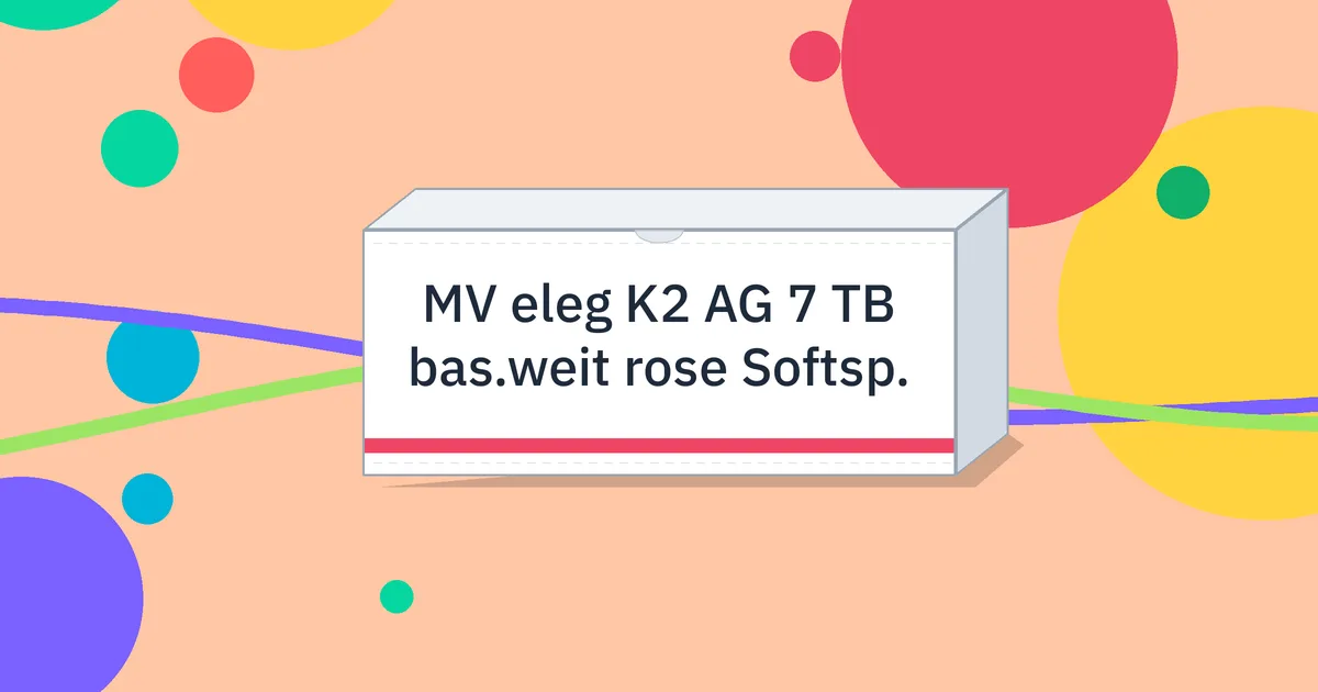 Symbolbild: Packung mit der Aufschrift MV eleg K2 AG 7 TB bas.weit rose Softsp. (PZN 14700652) – Verfügbarkeit und Bezug in Apotheken in Frankfurt am Main