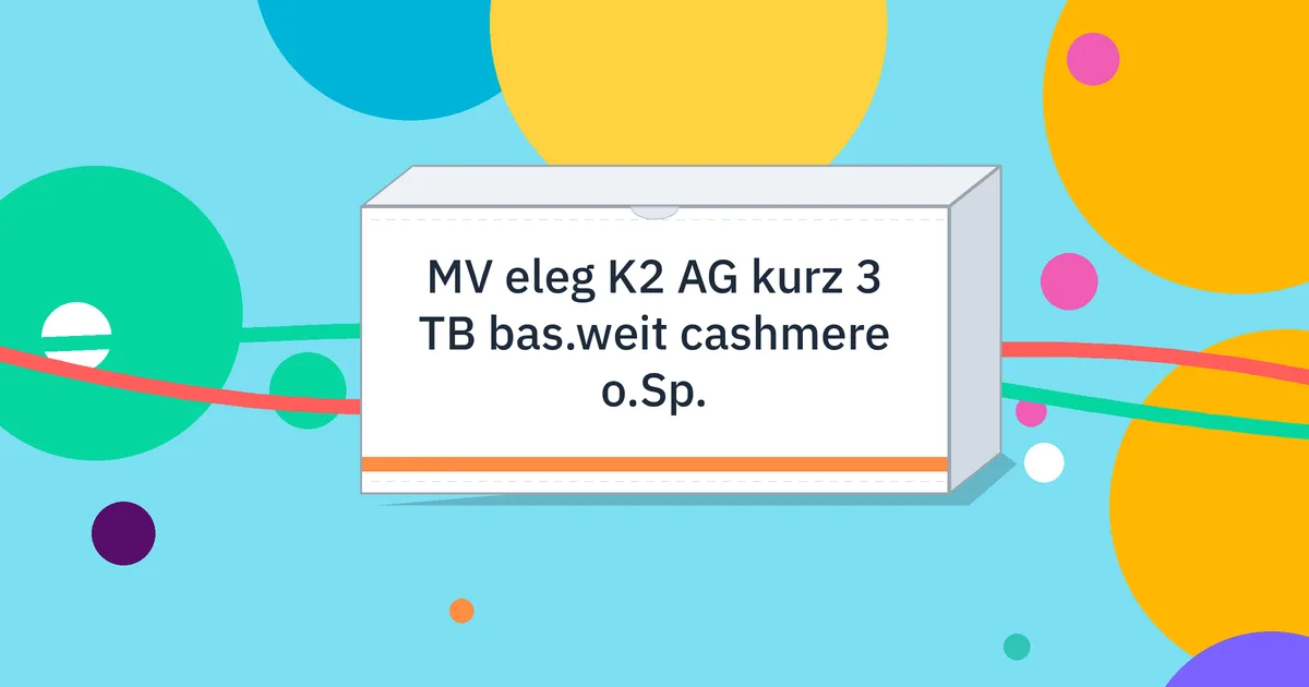 Symbolbild: Packung mit der Aufschrift MV eleg K2 AG kurz 3 TB bas.weit cashmere o.Sp. (PZN 15273531) – Verfügbarkeit und Bezug in Apotheken in Frankfurt am Main
