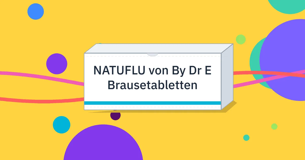 Symbolbild: Packung mit der Aufschrift NATUFLU von By Dr E Brausetabletten (PZN 10557330) – Verfügbarkeit und Bezug in Apotheken in Frankfurt am Main