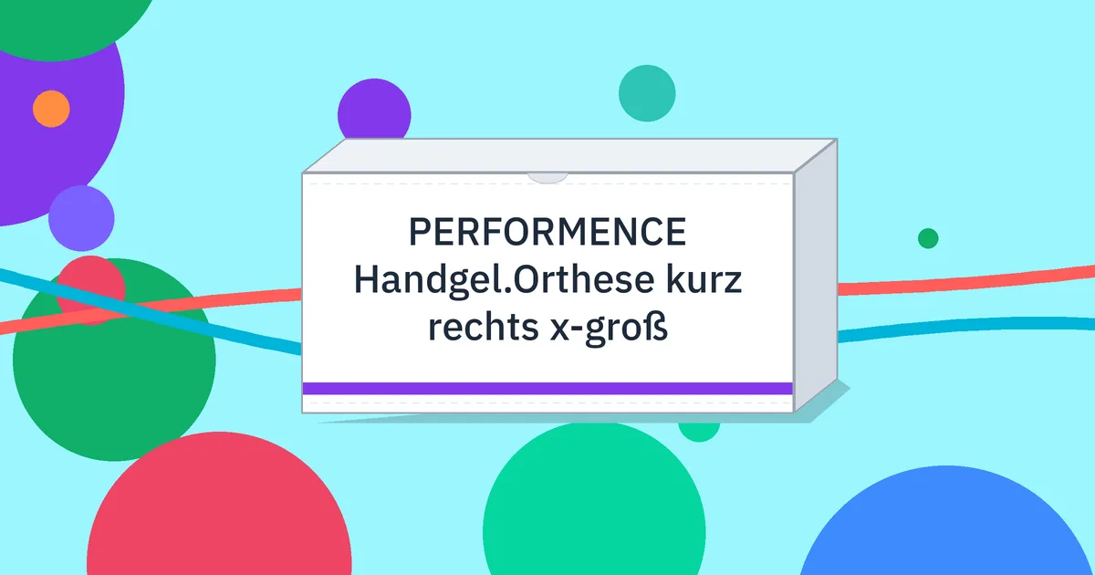 Symbolbild: Packung mit der Aufschrift PERFORMENCE Handgel.Orthese kurz rechts x-groß (PZN 04497635) – Verfügbarkeit und Bezug in Apotheken in Frankfurt am Main