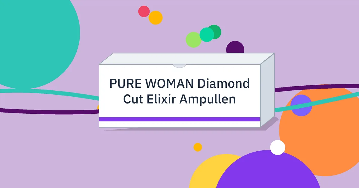 Symbolbild: Packung mit der Aufschrift PURE WOMAN Diamond Cut Elixir Ampullen (PZN 12346672) – Verfügbarkeit und Bezug in Apotheken in Frankfurt am Main