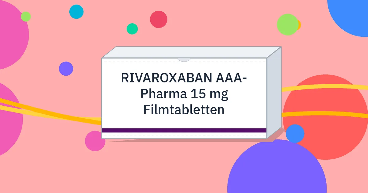 Symbolbild: Packung mit der Aufschrift RIVAROXABAN AAA-Pharma 15 mg Filmtabletten (PZN 19460342) – Verfügbarkeit und Bezug in Apotheken in Frankfurt am Main