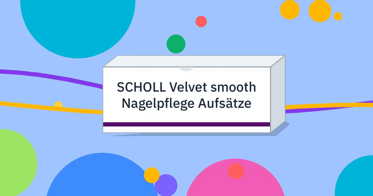Symbolbild: Packung mit der Aufschrift SCHOLL Velvet smooth Nagelpflege Aufsätze (PZN 11257825) – Verfügbarkeit und Bezug in Apotheken in Frankfurt am Main