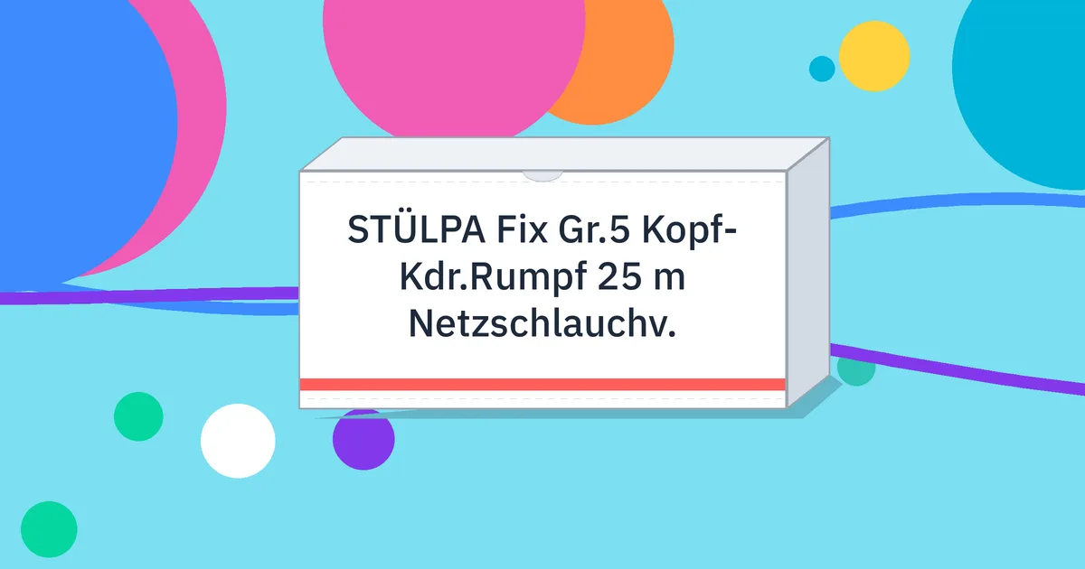 Symbolbild: Packung mit der Aufschrift STÜLPA Fix Gr.5 Kopf-Kdr.Rumpf 25 m Netzschlauchv. (PZN 12578365) – Verfügbarkeit und Bezug in Apotheken in Frankfurt am Main