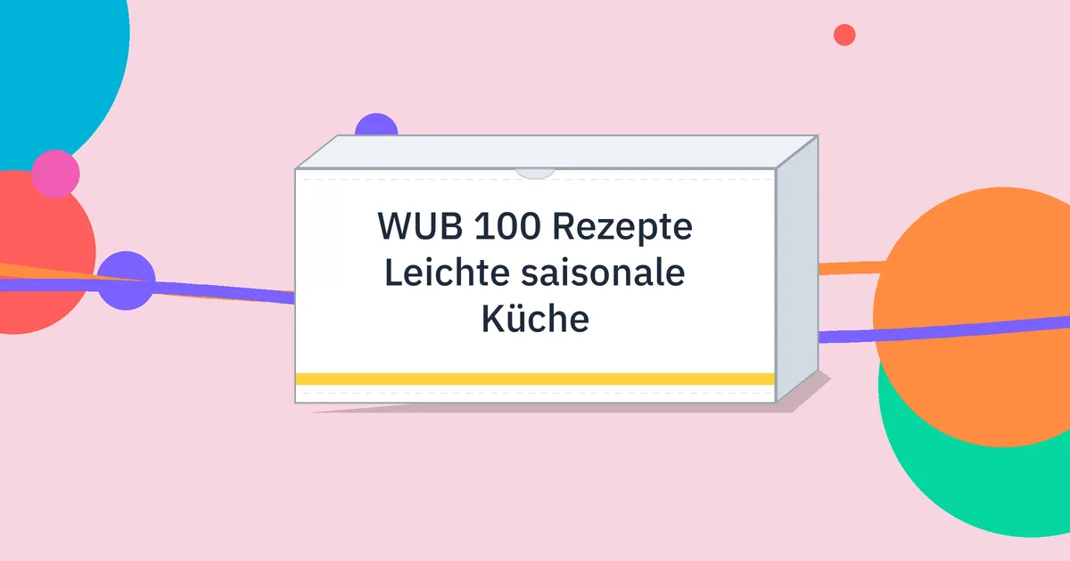 Symbolbild: Packung mit der Aufschrift WUB 100 Rezepte Leichte saisonale Küche (PZN 13781648) – Verfügbarkeit und Bezug in Apotheken in Frankfurt am Main