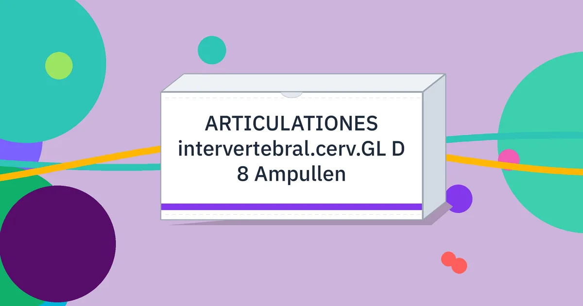Symbolbild: Packung mit der Aufschrift ARTICULATIONES intervertebral.cerv.GL D 8 Ampullen (PZN 02906785) – Verfügbarkeit und Bezug in Apotheken in Frankfurt am Main